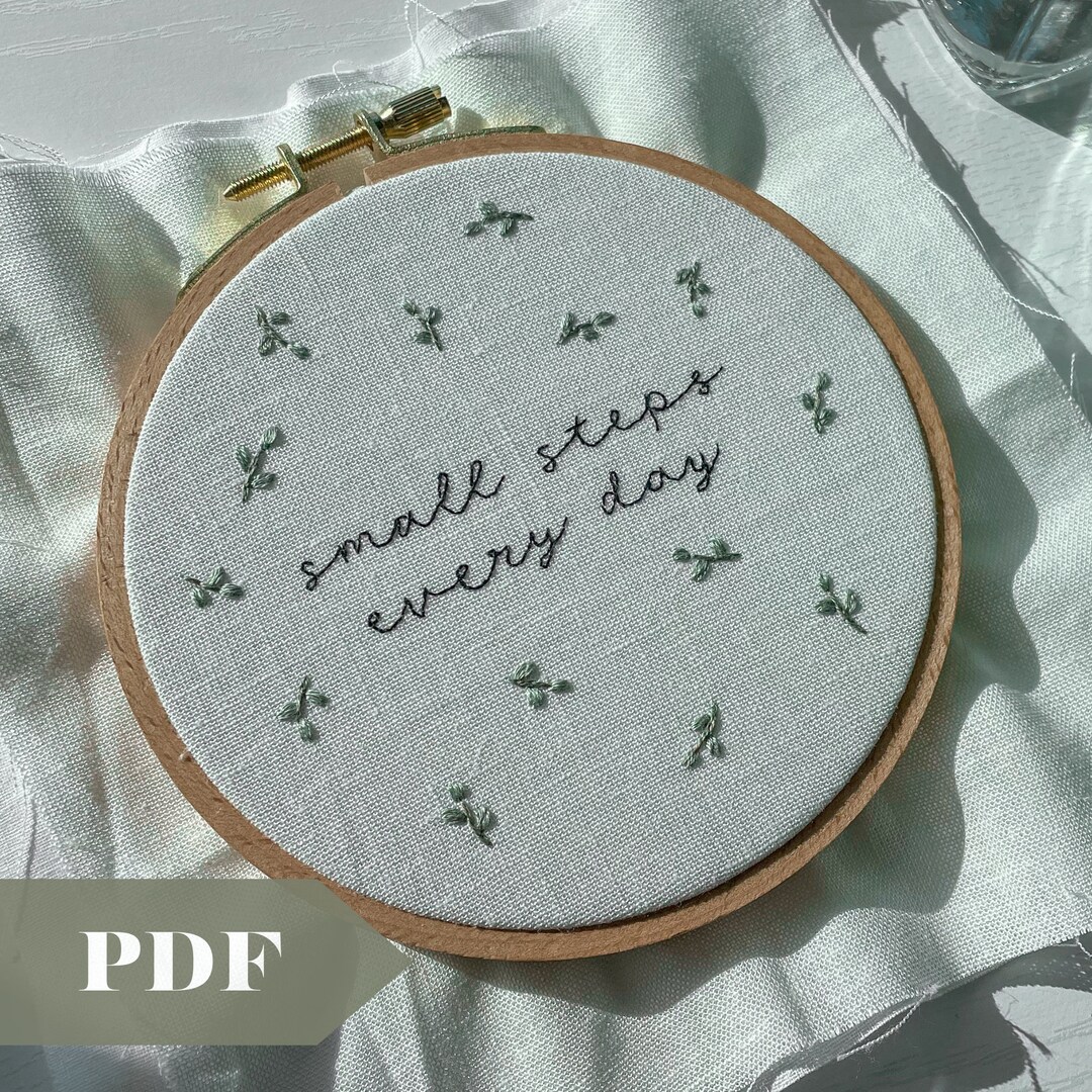 Small Steps Every Day PDF Guide, Motivational Embroidery Hoop With ...
