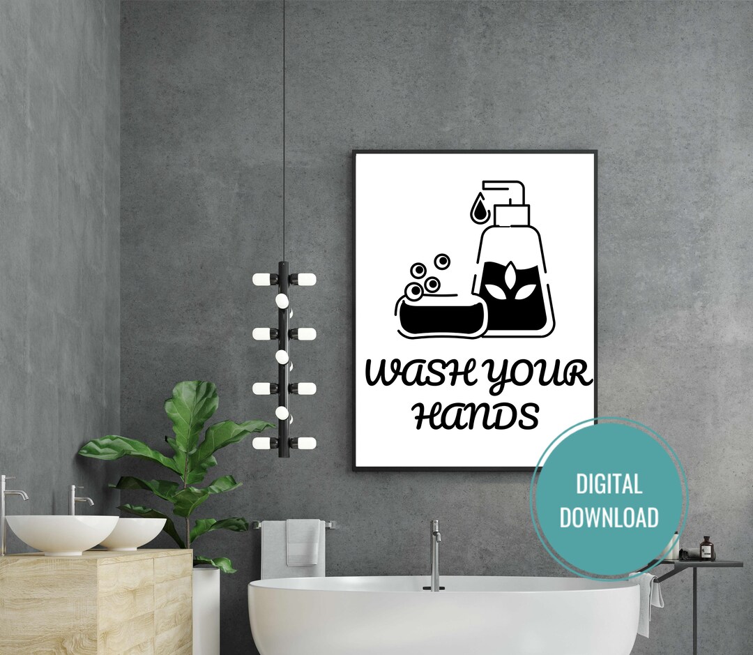 Wash Your Hands, Bathroom Sign, Printable Wall Art, Bathroom Rules ...