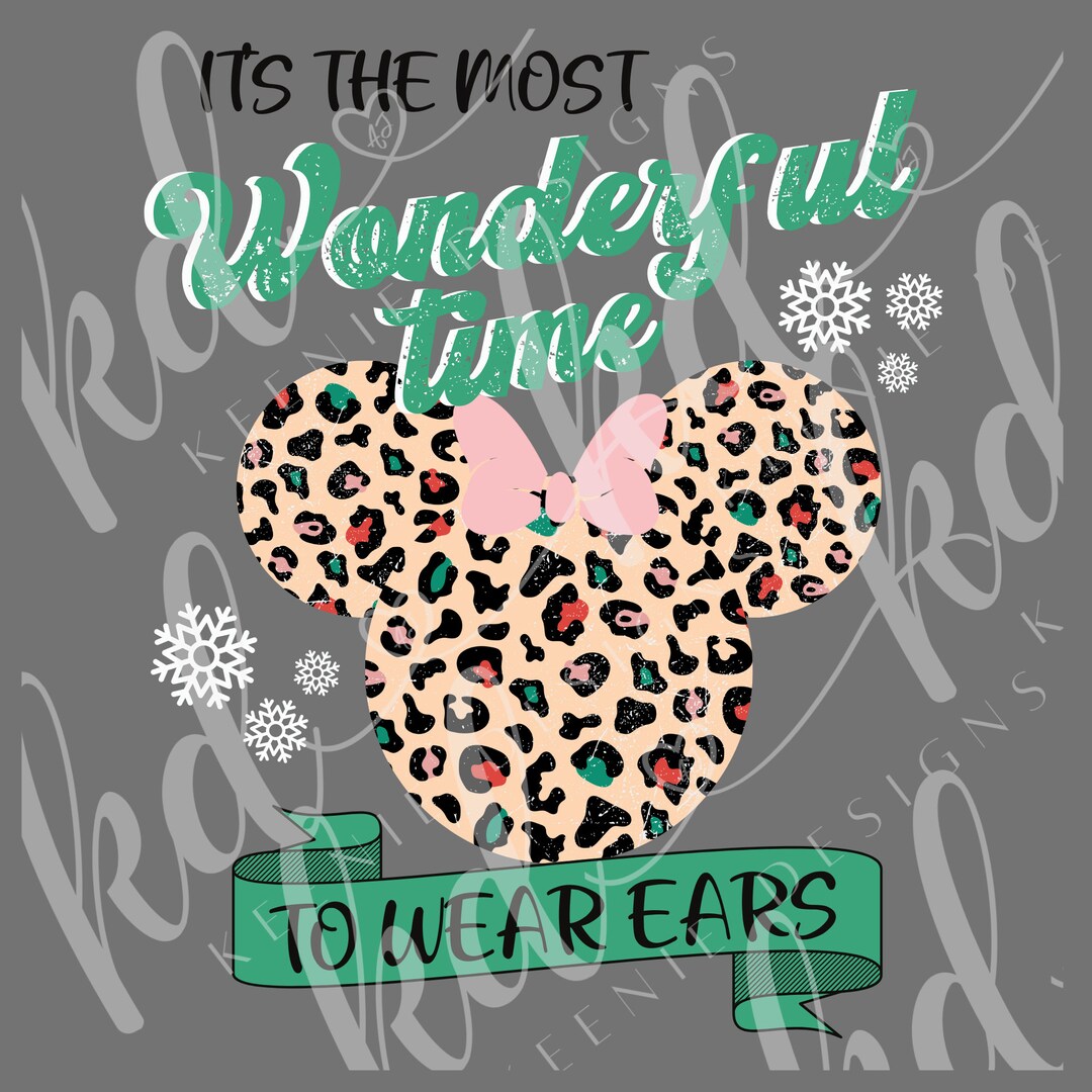 Most Wonderful Time to Wear Ears - Digital PNG; LEOPARD PRINT Ears ...