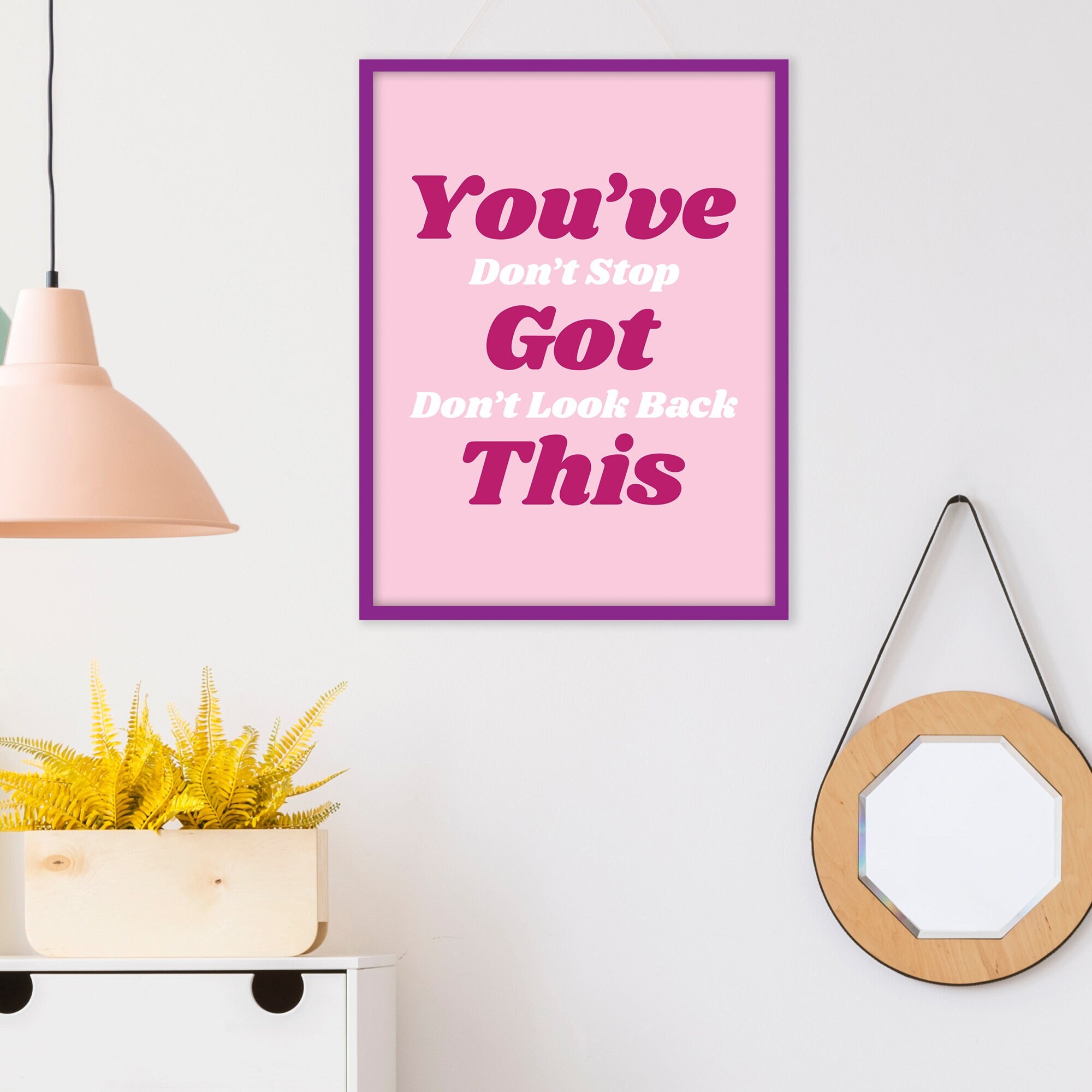 You Got This Inspirational Art Printable Digital Art Prints Purple Pink ...