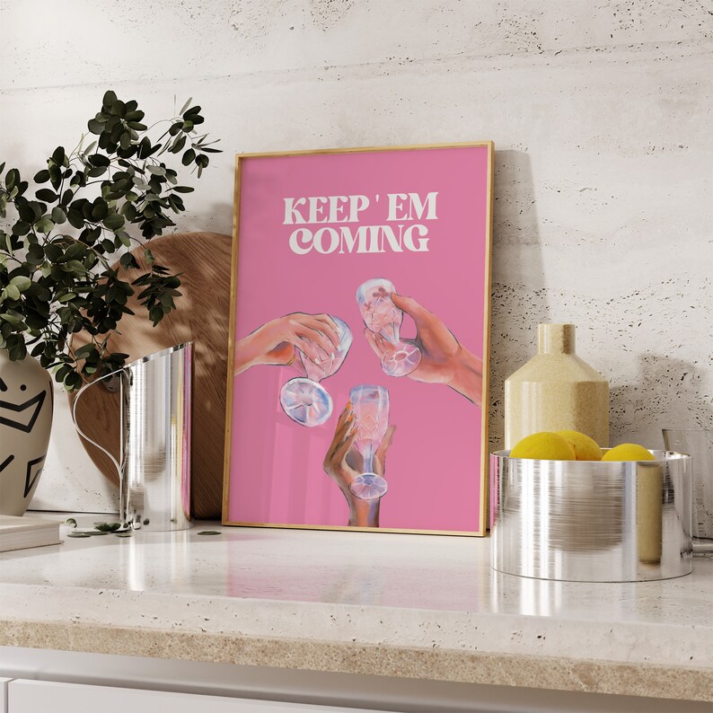 Keep Em Coming Retro Alcohol Print-aesthetic Girly Bar Cart Art-preppy ...