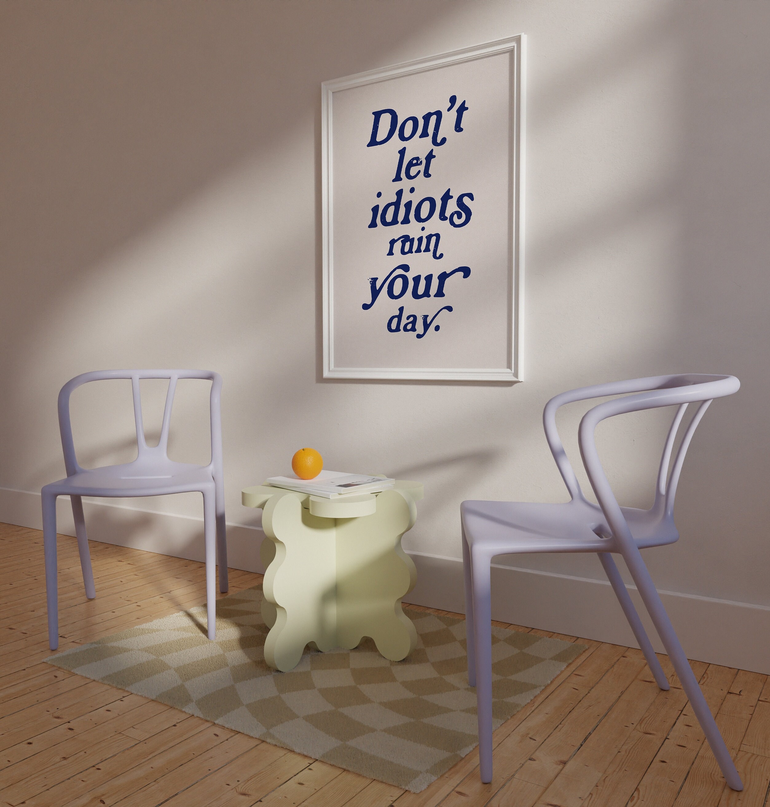 Dont Let Idiots Ruin Your Day Poster Print-typography Art-wall Art ...