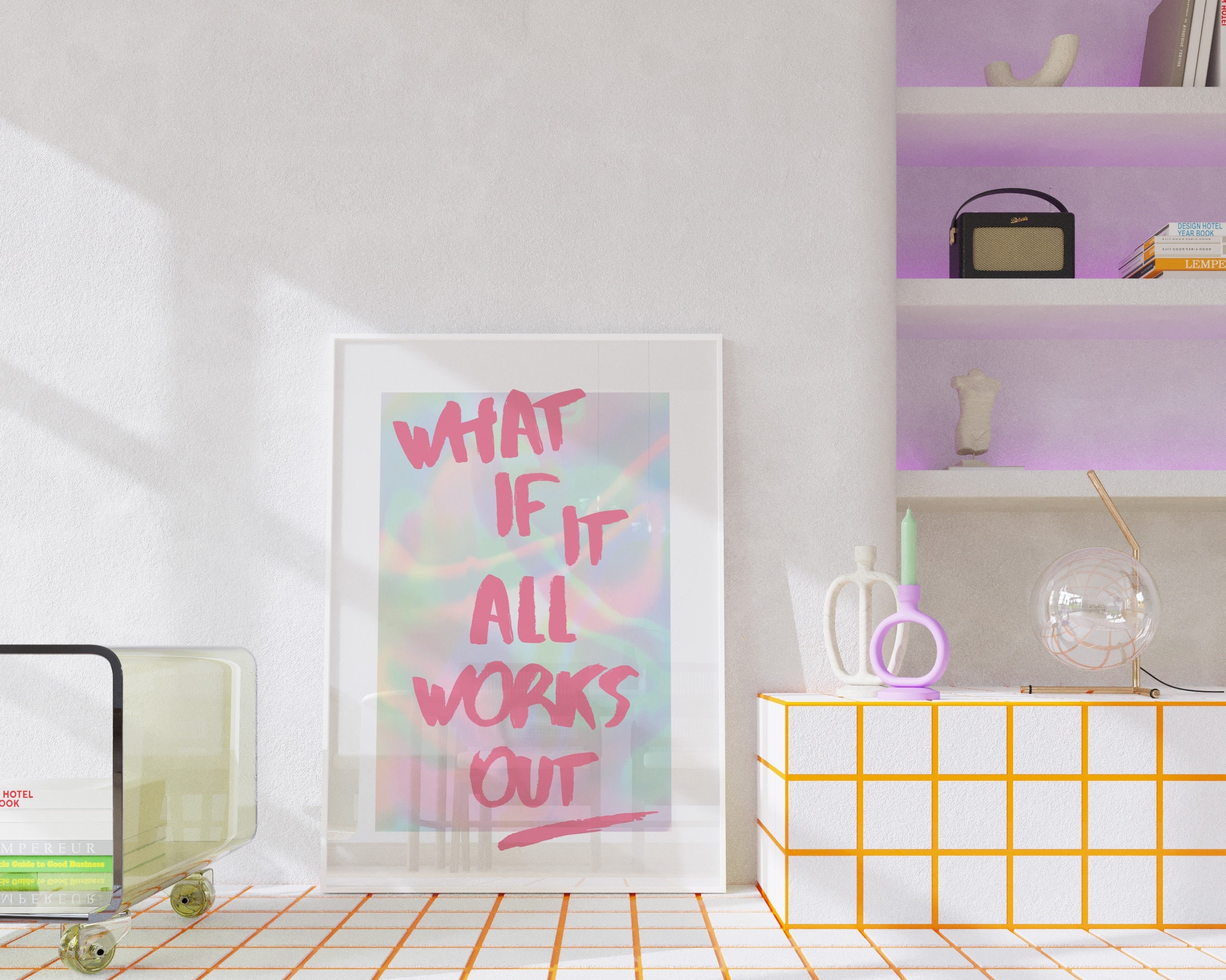 Trendy Quote Print-what If It All Works Out-trendy Wall Art Print-retro ...