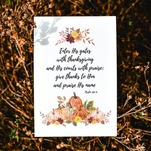 Psalm 100:4; Enter His Gates With Thanksgiving; Thanksgiving Bible ...