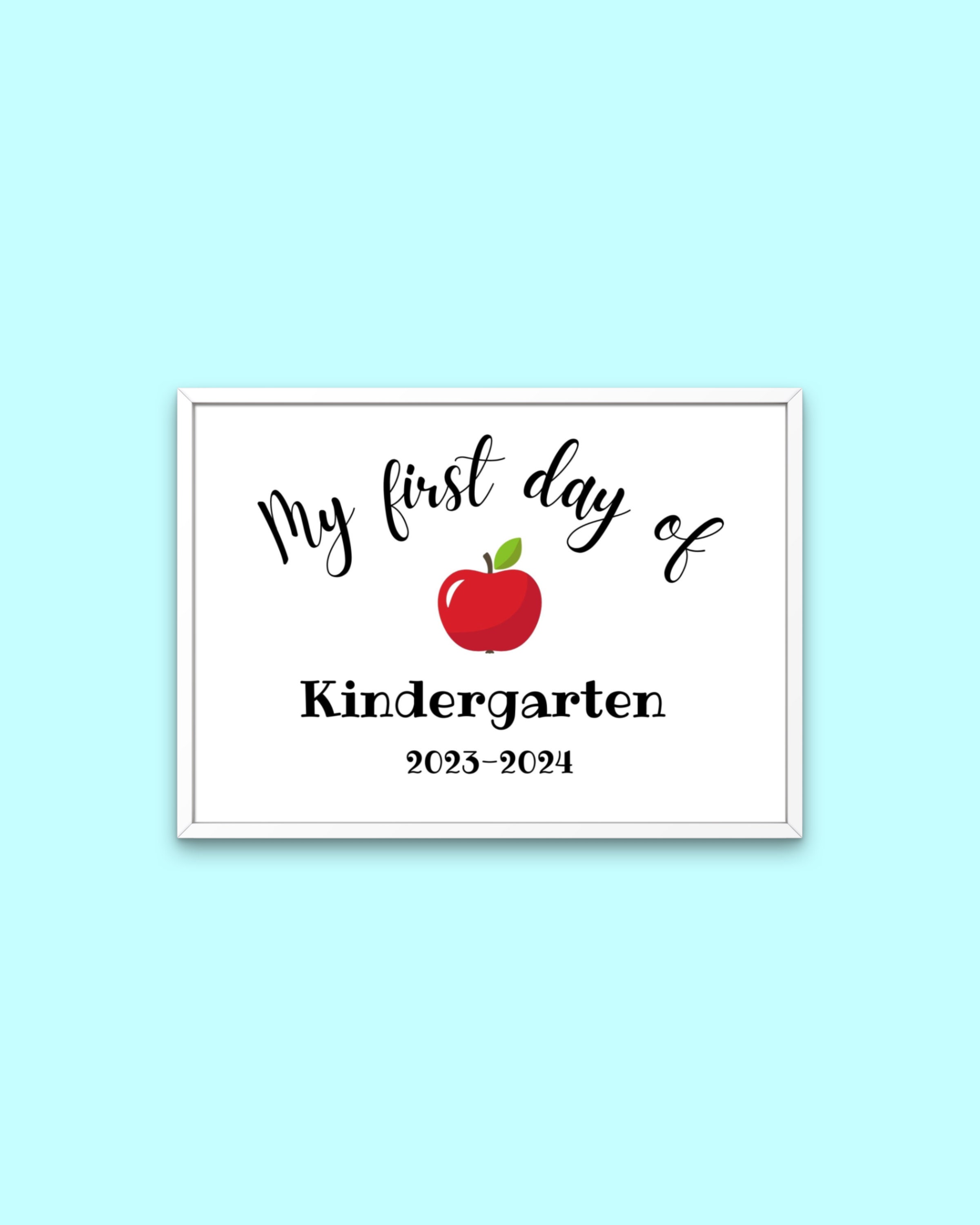 My First & Last Day of School Printable Sign; Preschool Through 5th ...