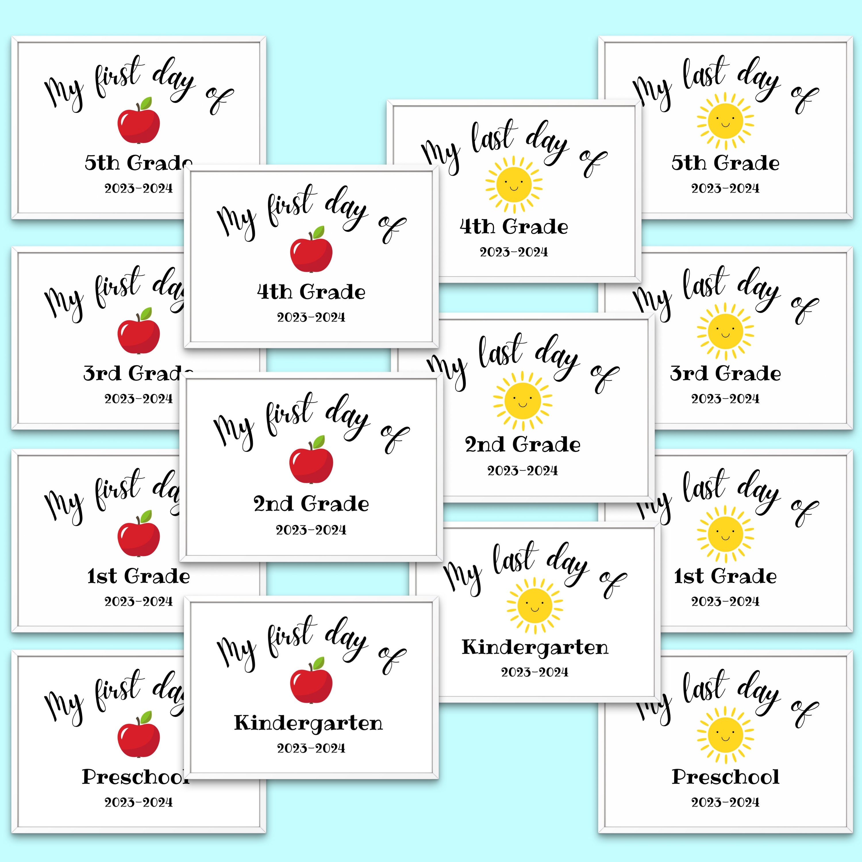 My First & Last Day of School Printable Sign; Preschool Through 5th ...