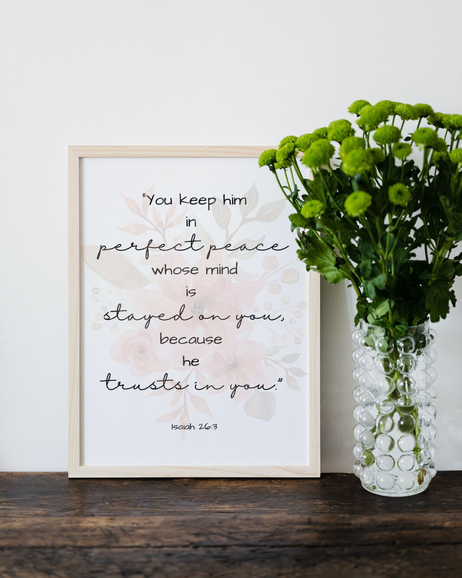 Isaiah 26:3 You Keep Him in Perfect Peace, Bible Verse Digital Print - Etsy