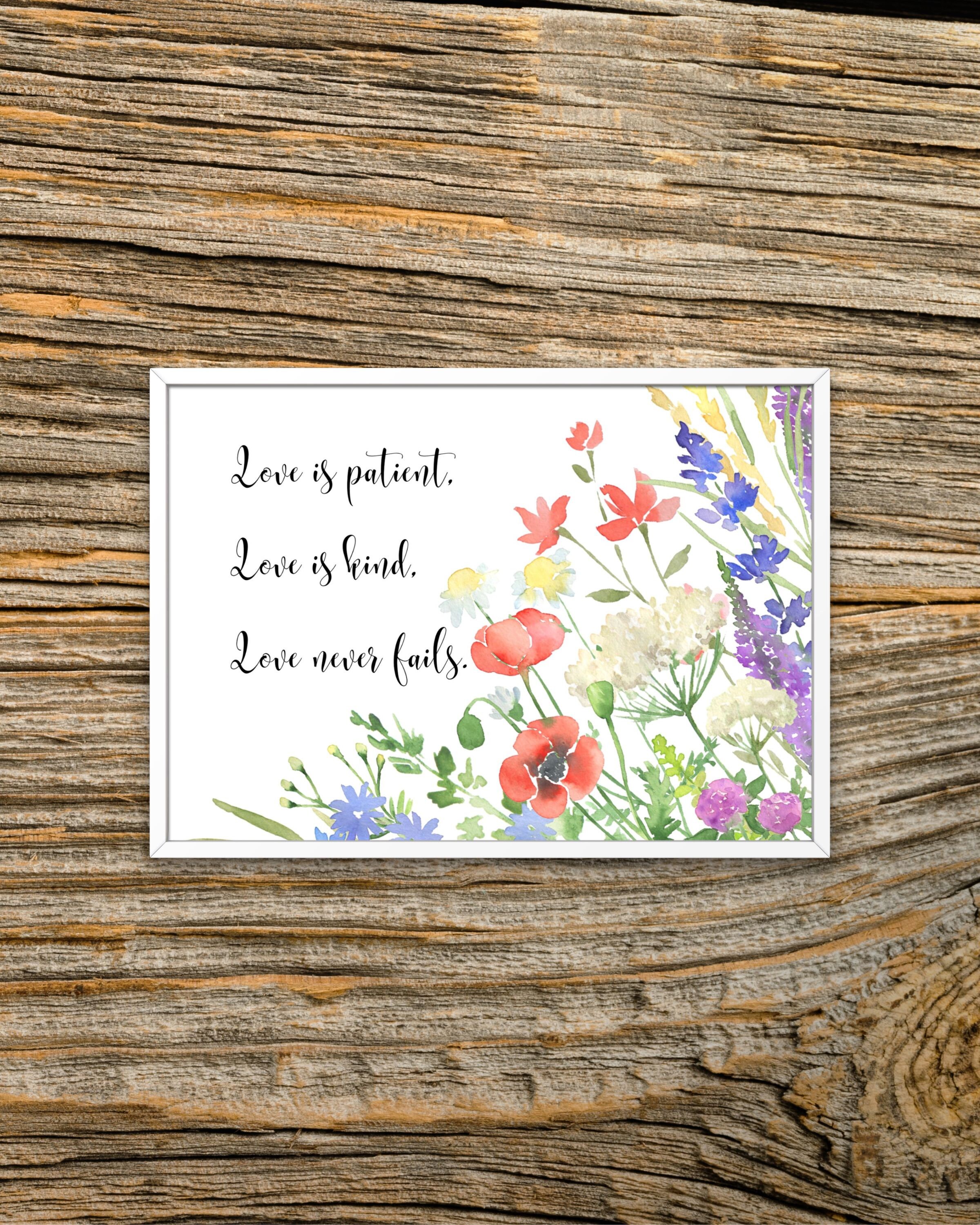 Love is Patient, Love is Kind, Love Never Fails; Bible Verse Digital ...