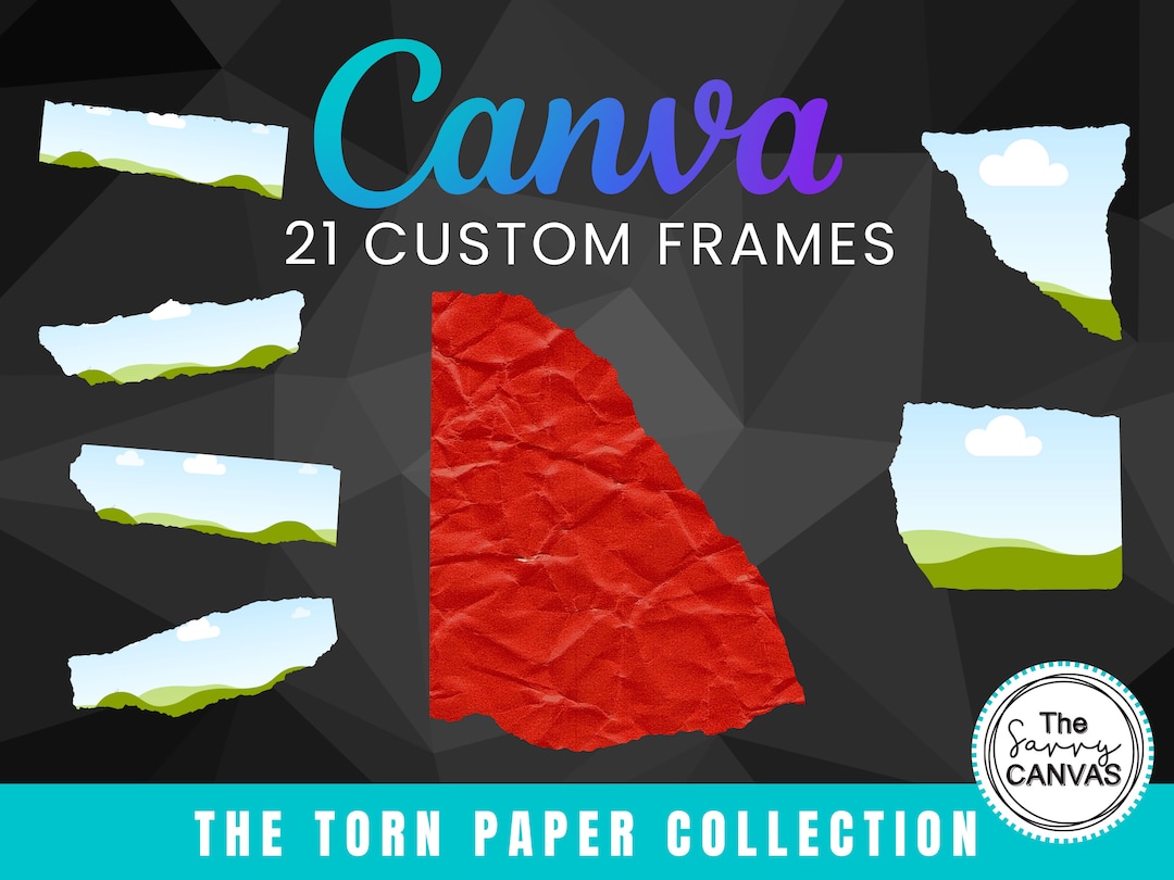 Torn Paper Digital Frames, CANVA Frames, Add Your Own Image, Scrapbook ...