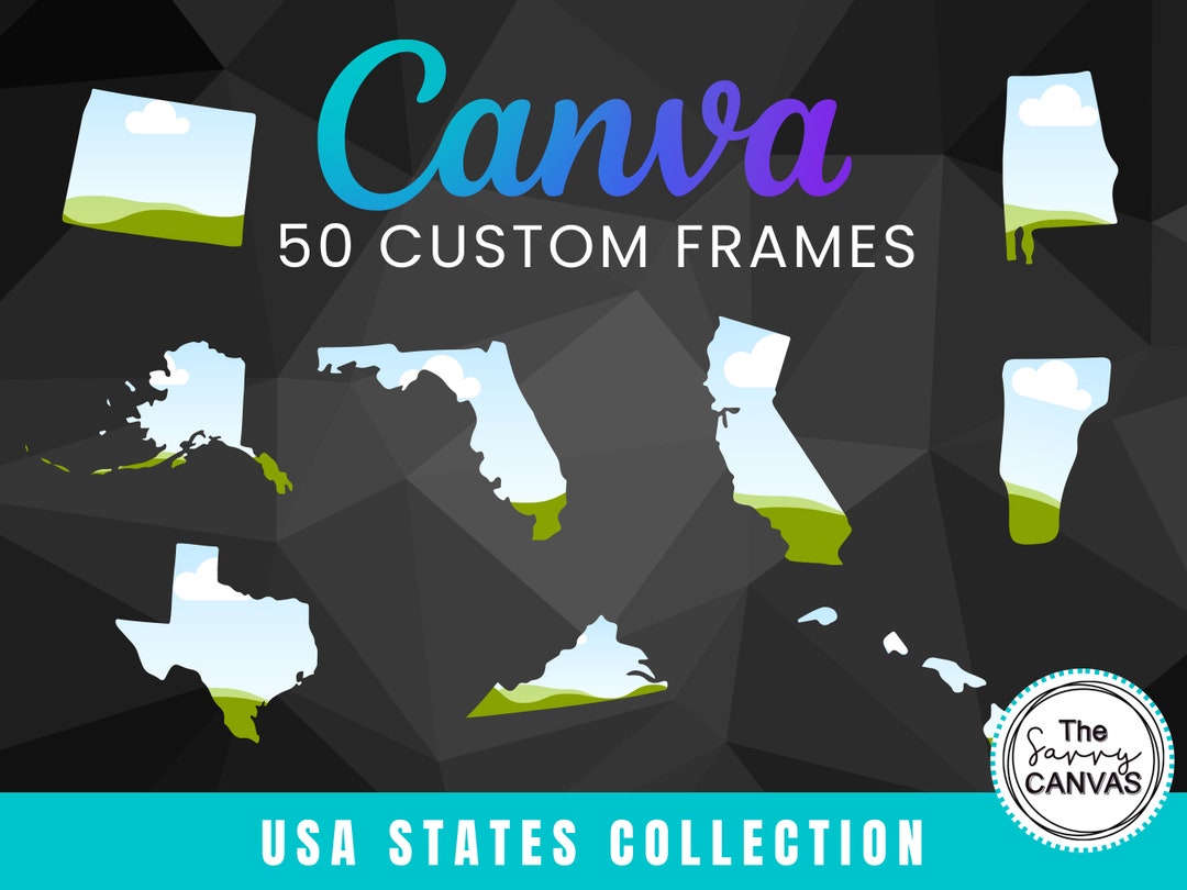 50 Custom Canva Frames, USA States Templates, American States, Mockup ...