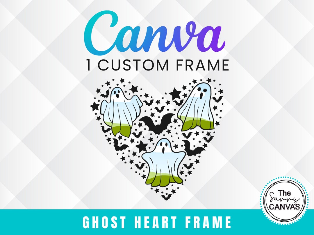 Ghost Heart Canva Frame, Ghost Templates, Halloween Frames, Canva ...
