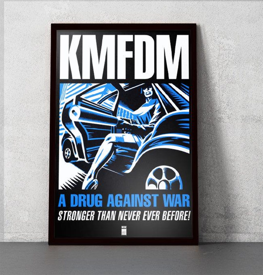 KMFDM - A Drug Against War - 11x17 Poster Print - Etsy