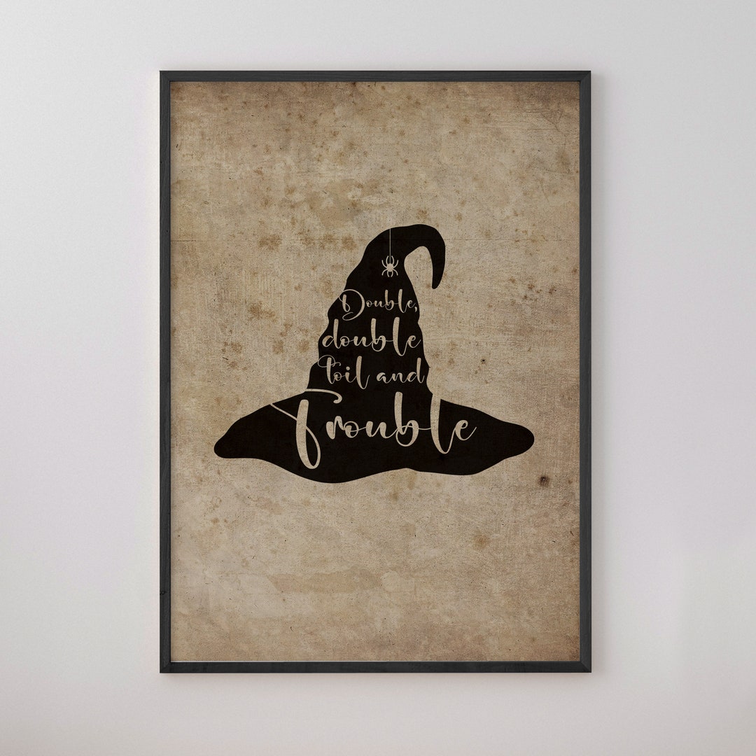Witch Hat - Double Double Toil and Trouble, Halloween Wall Hanging ...