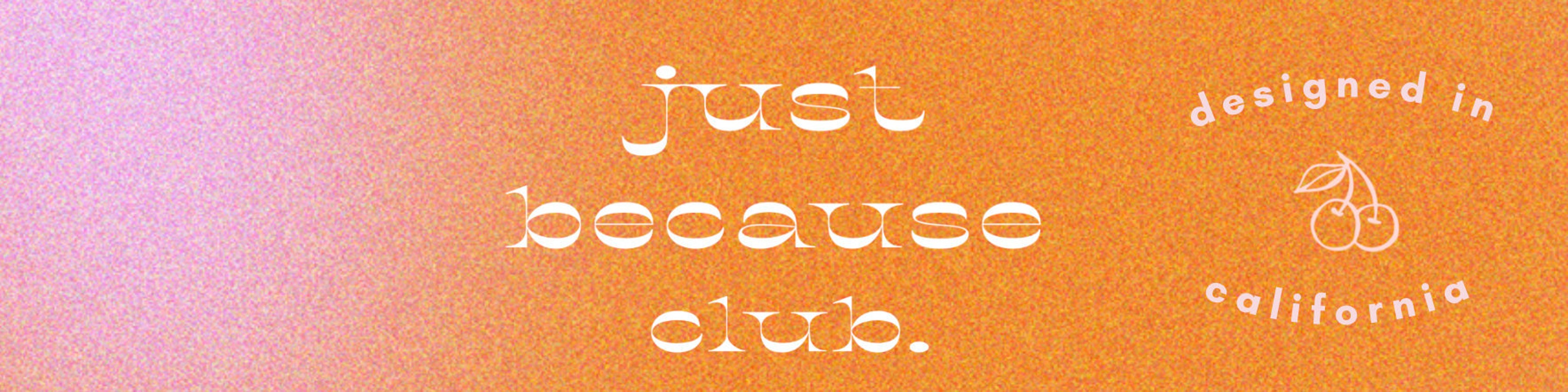justbecauseclub - Etsy