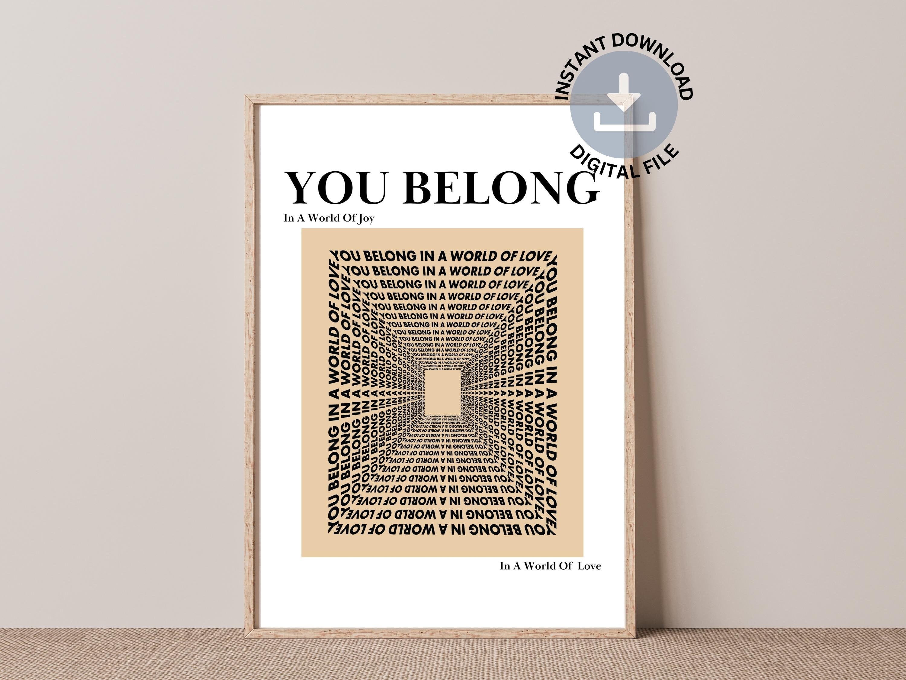 Diversity and Inclusion Poster, You Belong in A World of Love ...