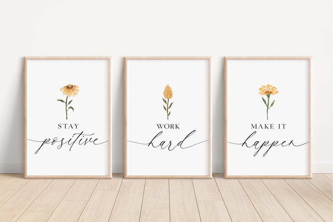 Motivational Poster: Stay Positive, Work Hard, Make It Happen - Digital ...