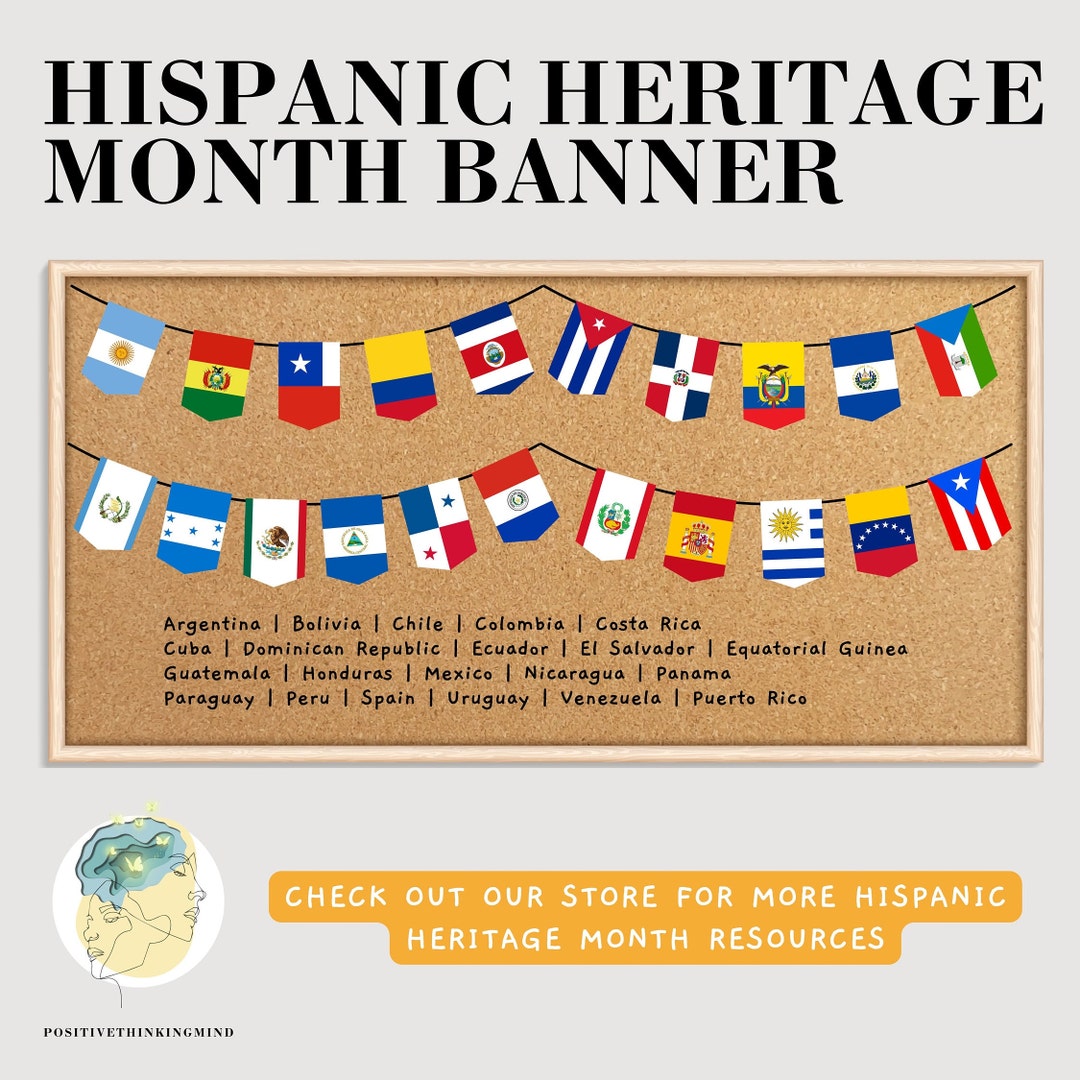 Hispanic Heritage Month Bulletin Board, Hispanic Heritage Month Banner ...