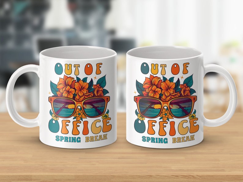 Out of Office Spring Break Mug, Tropical Sunglasses and Hibiscus Flower ...