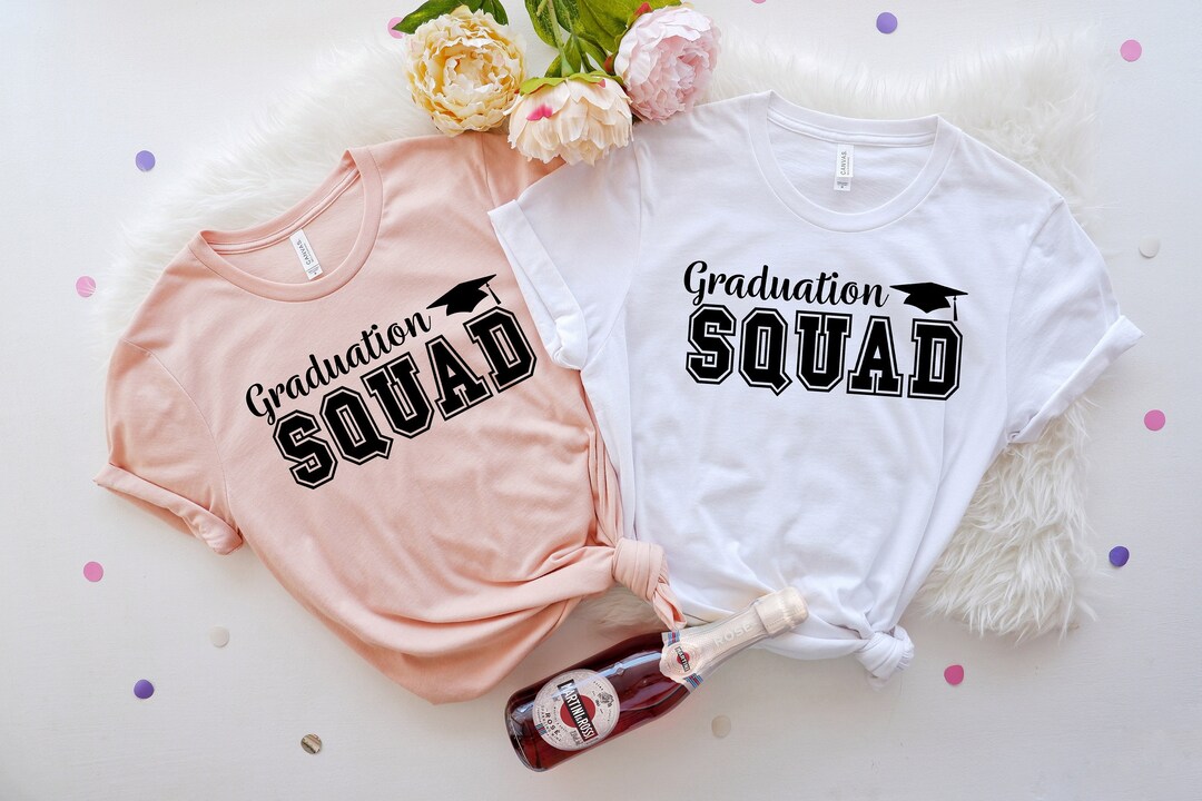 Graduation Squad Shirt, Graduation Shirt, Graduation Gift,class of 2024 ...