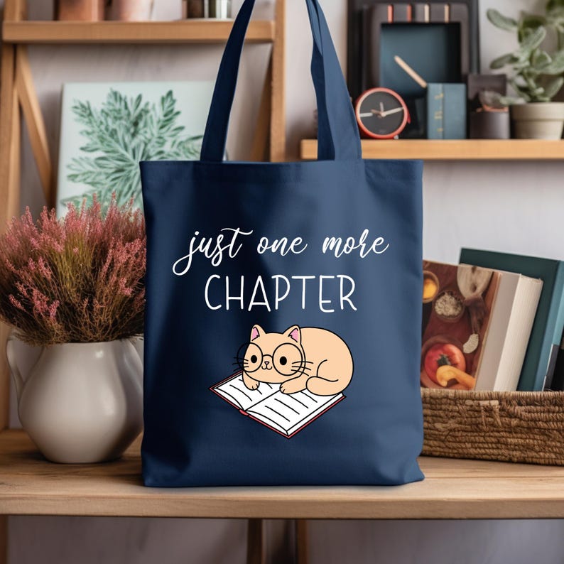 Just One More Chapter, Tote Bag, Reading Bag, Librarian Tote Bag, Book ...