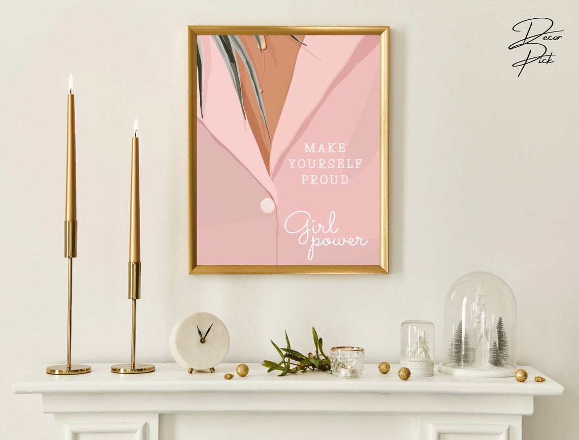 Girl Power Print, Motivational Quote for Influencer, Make Yourself ...