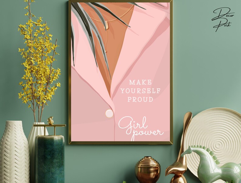 Girl Power Print, Motivational Quote for Influencer, Make Yourself ...