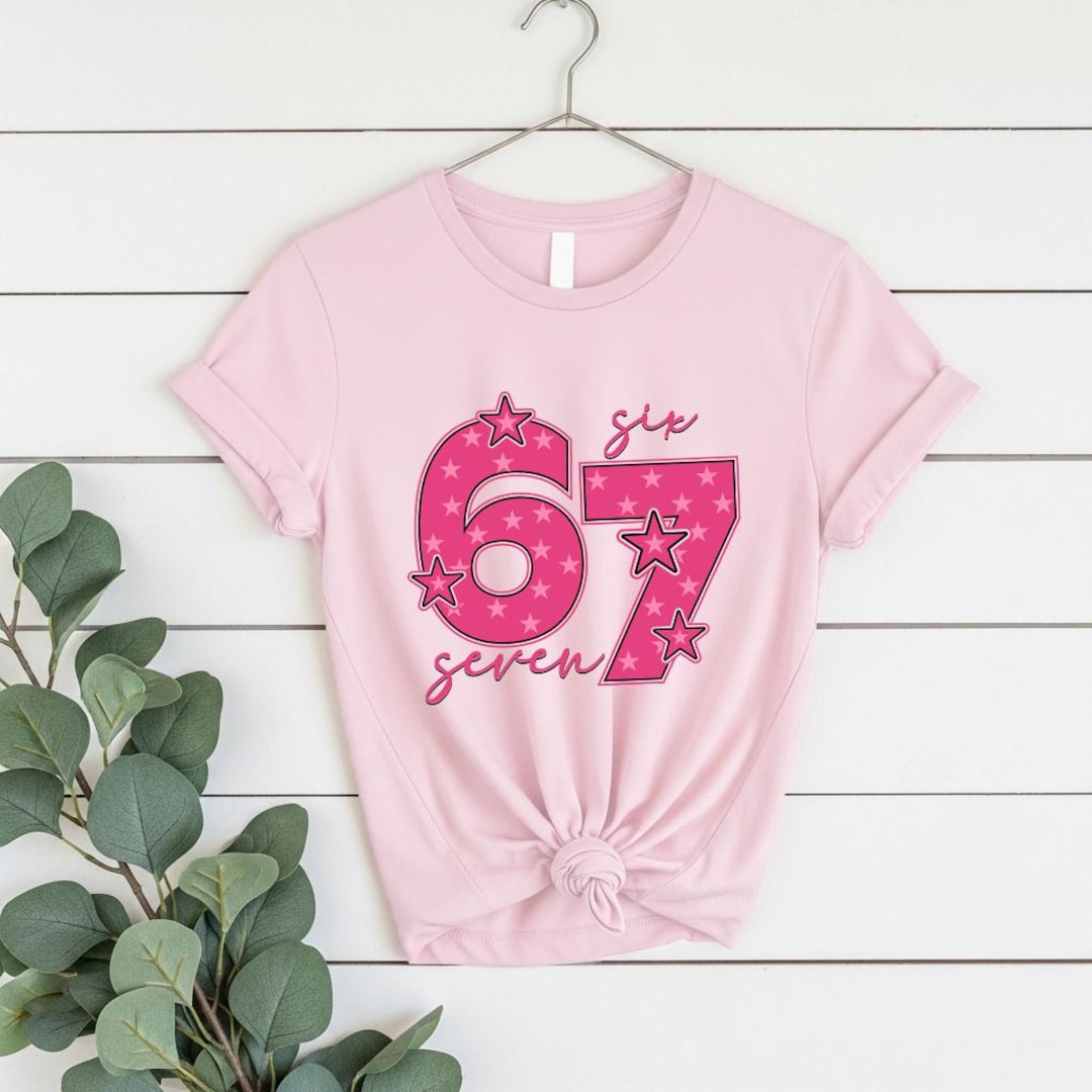 Pink 67 Meme Shirt, Six Seven Star Pink 6 7 Viral Tee, Funny Trend Meme ...