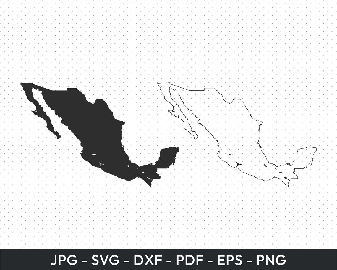 Mexico Map Svg Png Pdf Dxf Eps Mexico Print Mexico Vector - Etsy