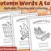 Autumn Alphabet Coloring & Tracing Printables, Autumn Coloring Pages ...