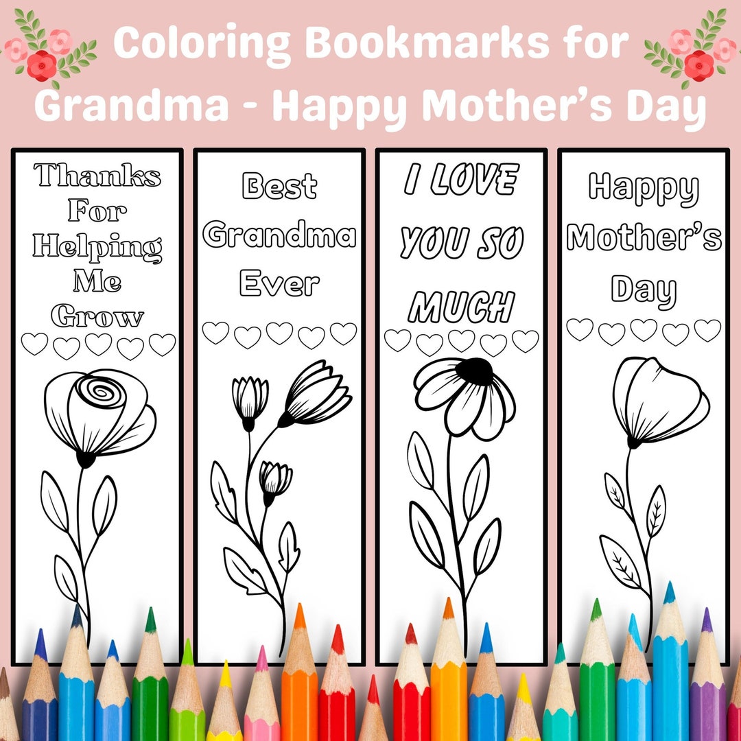 Mothers Day Bookmarks, Coloring Bookmarks, Gifts for Grandma, Gifts for ...