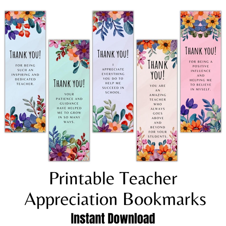 Floral Teacher Appreciation Bookmarks: Printable Thank You Gift (PDF ...