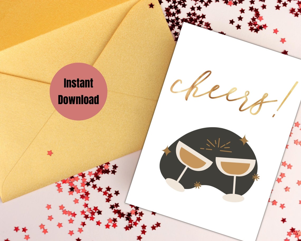 Printable Card, Cheers Card, Card for Her, Card for Him, Celebrations ...