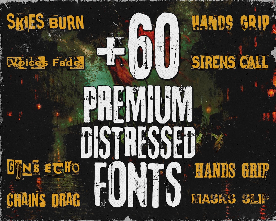 60 Distressed Fonts Bundle TTF | Premium Vintage Grunge Font Pack ...