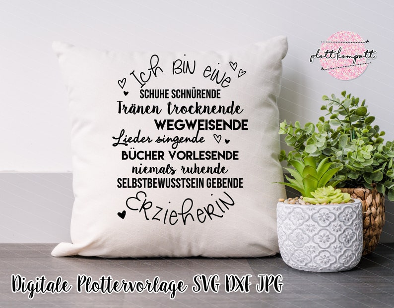 Plotterdatei Ich bin eine Erzieherin SVG DXF JPG Plottervorlage plotten Kindergarten ...