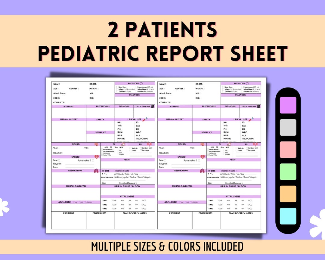 Two Patients PEDIATRIC Nursing Report Sheet Templates, Pediatrics Nurse ...