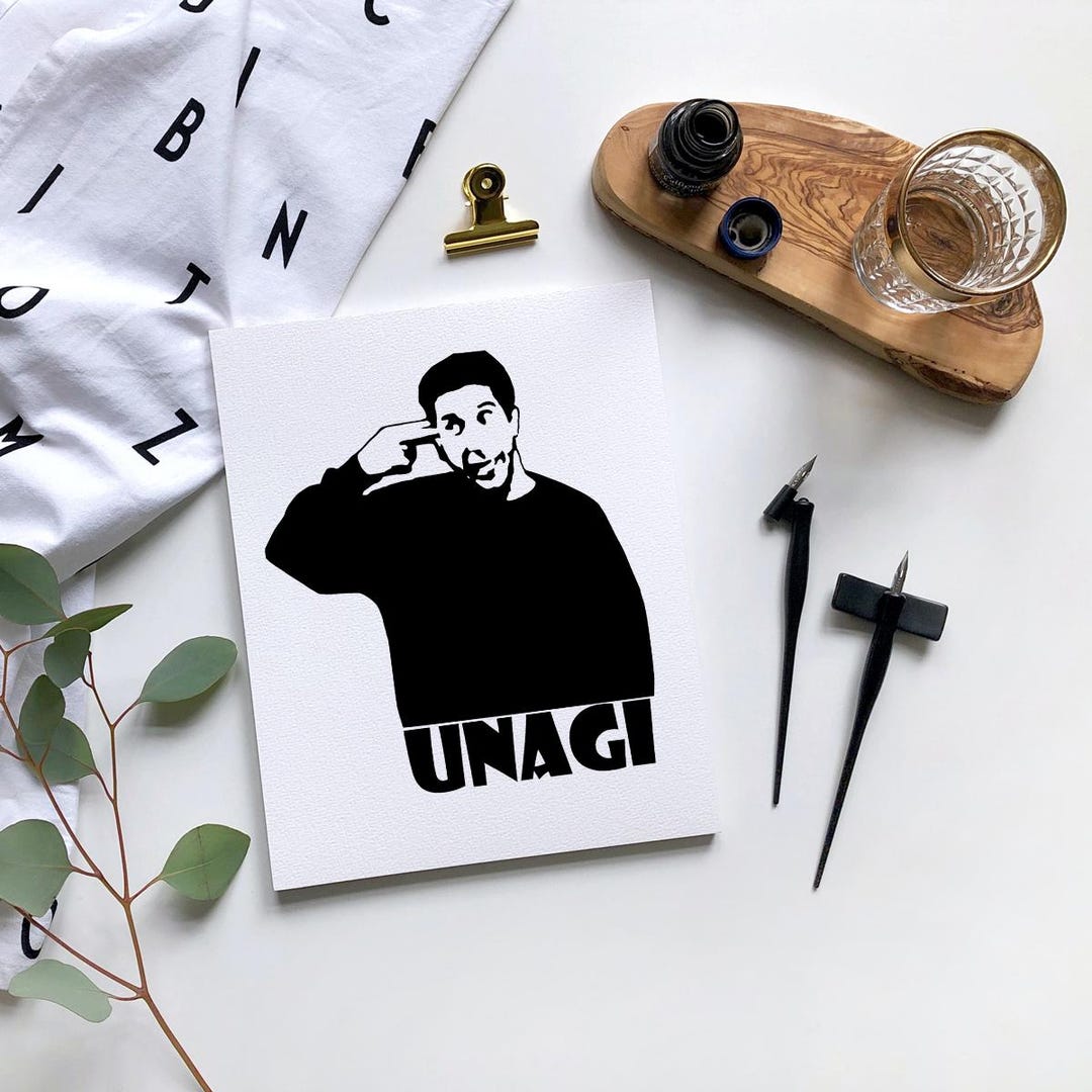 Unagi Ross Quote, Friends Tv Series Svg File, Png File, Dxf File, Eps ...