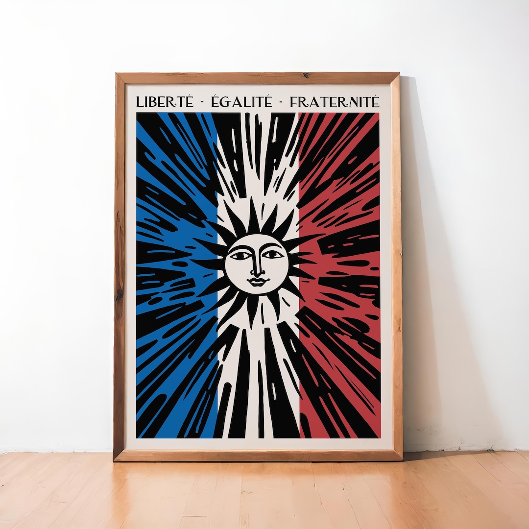 French National Motto Poster ‘liberté Égalité Fraternité’ - Patriotic ...