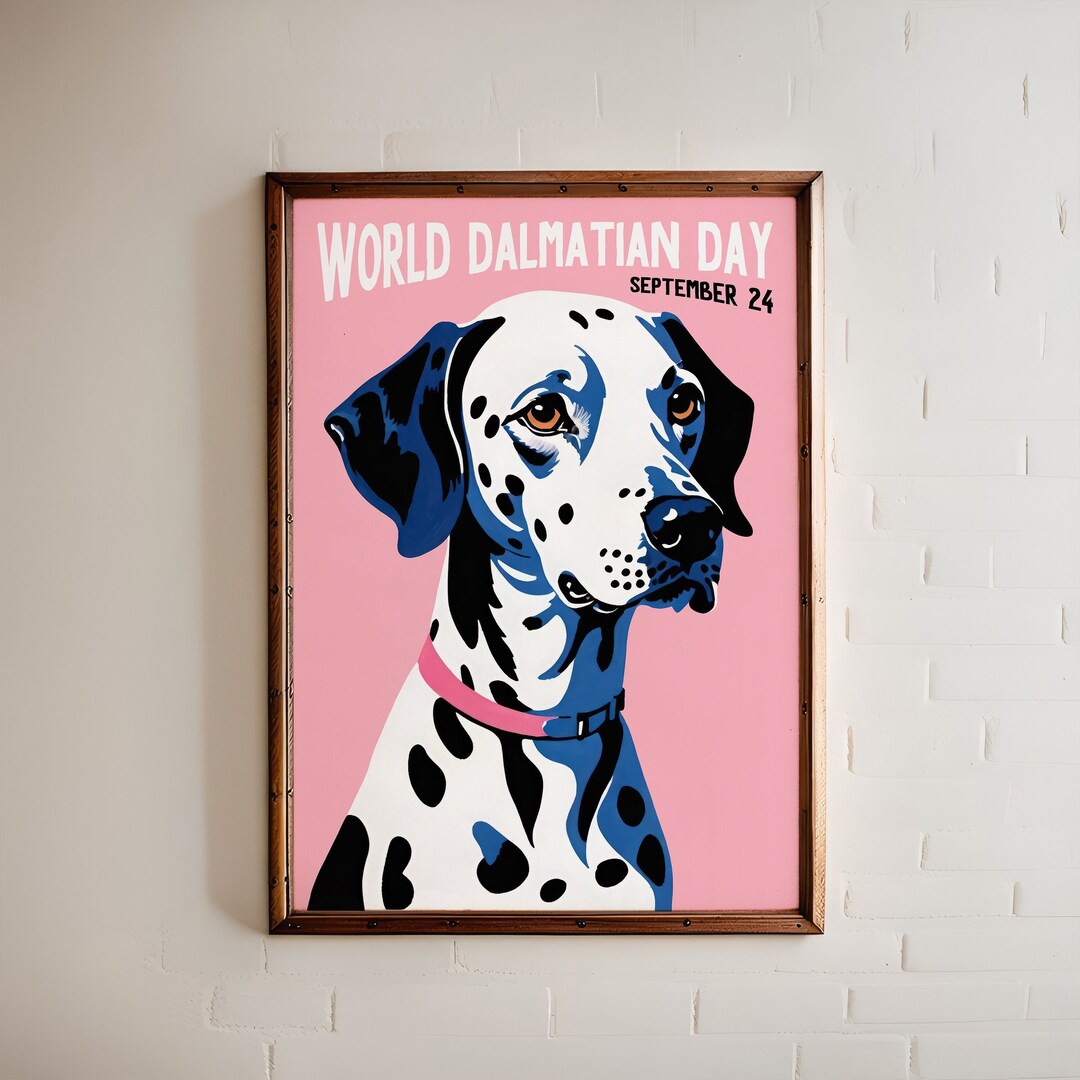 DALMATIAN DAY POSTER September 23 Pink and Blue Wall Art With Cute Dog ...