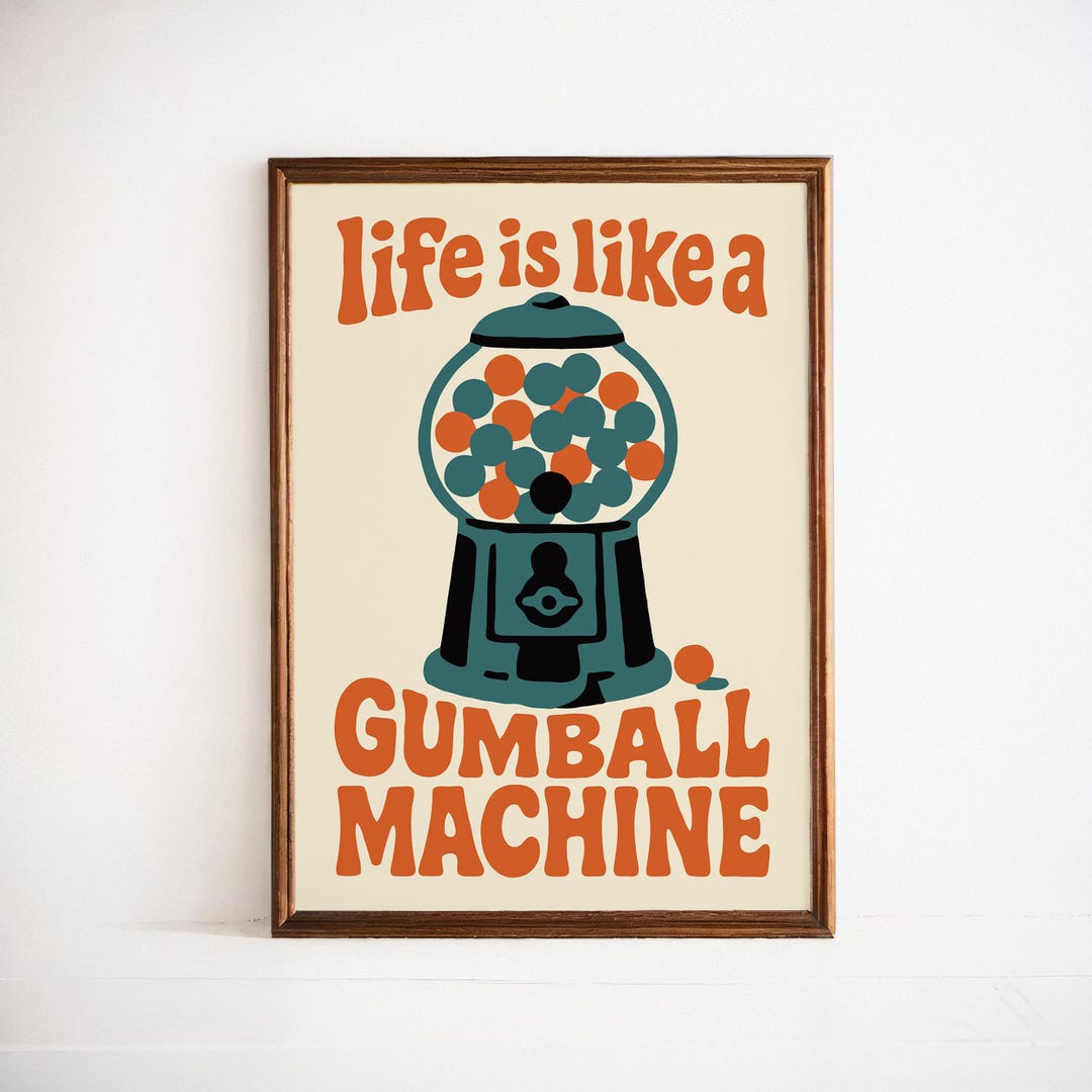 Life is Like Gumball Machine Poster - Colorful Candy Wall Decor Retro ...