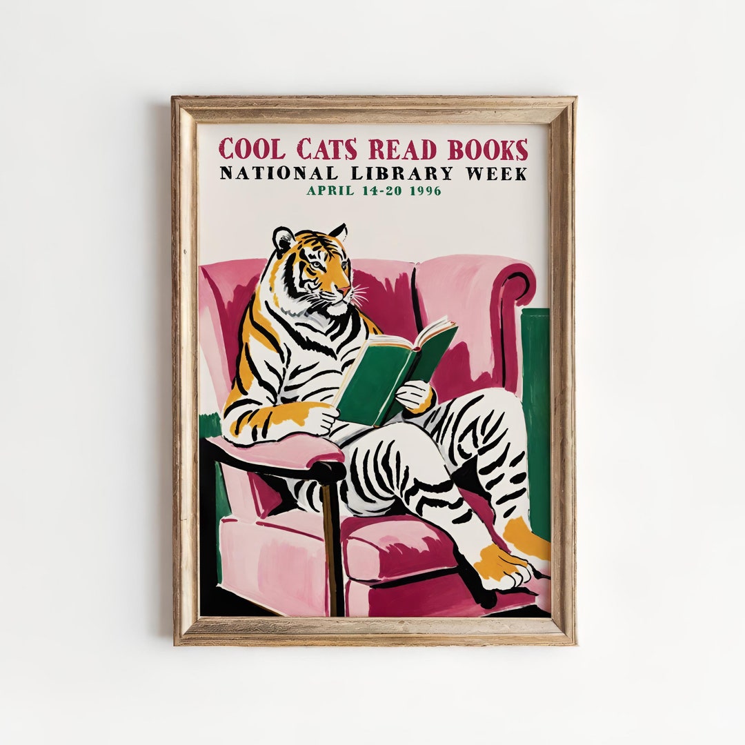 Library Week Poster 1996 | Cool Cats Read Books | Tiger Reading Art ...