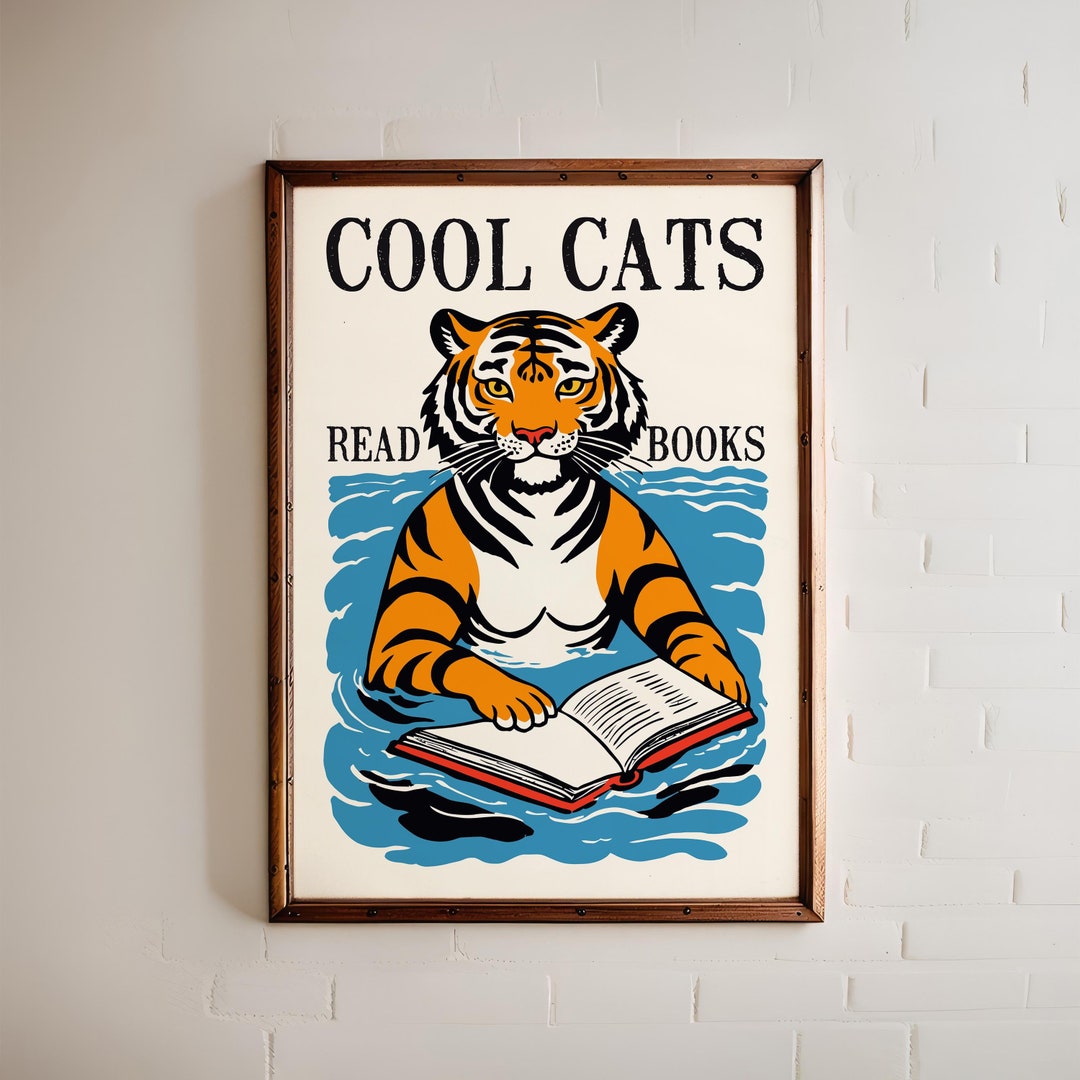 Cool Cats Read Books Poster | Funny Tiger Literary Animal Art Print ...