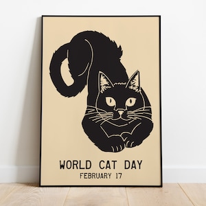 WORLD CAT DAY Poster February 17 Cute and Artsy Decor and Gift for Cat ...