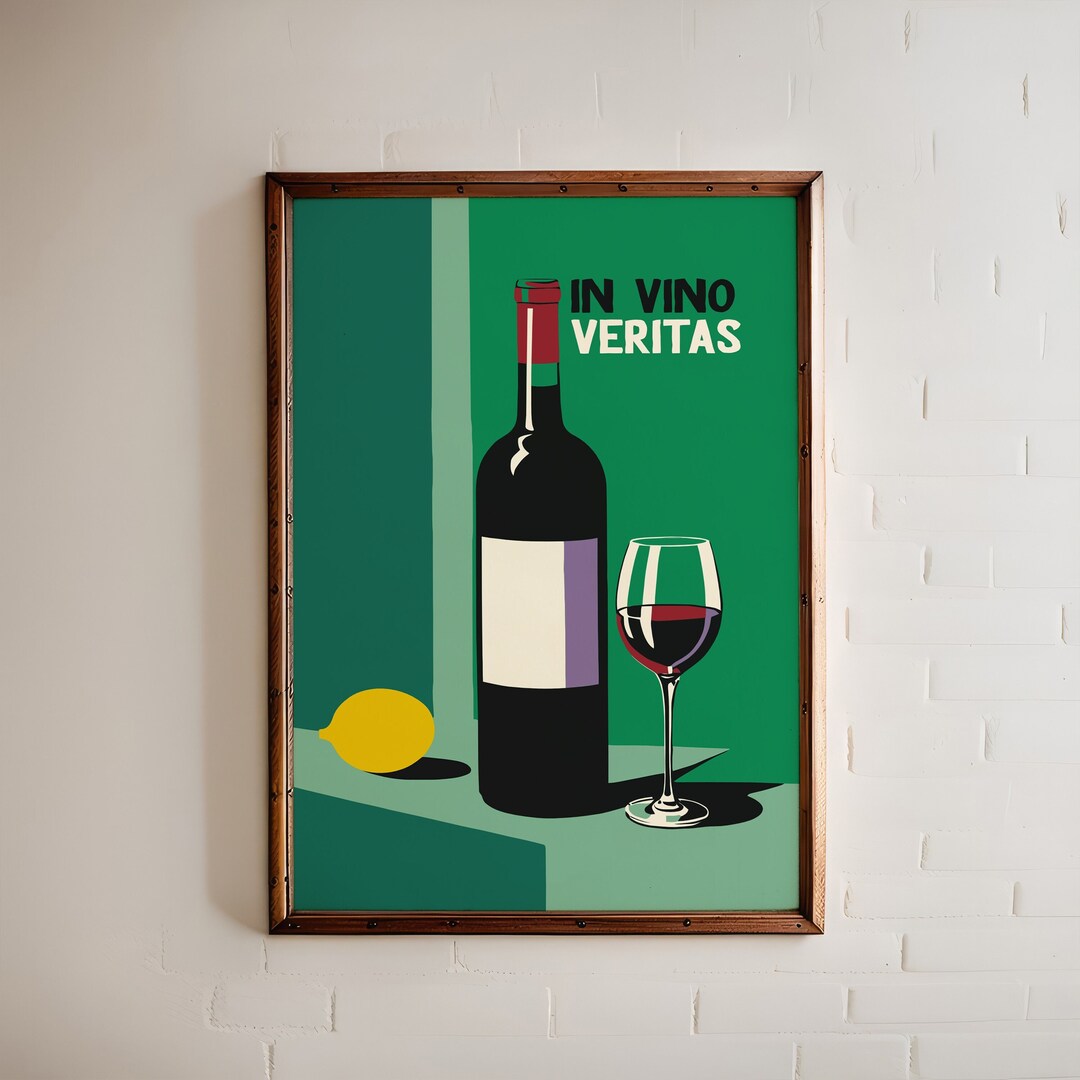 In Vino Veritas POSTER in Wine We Trust Elegant Wine, Modern Art Print ...