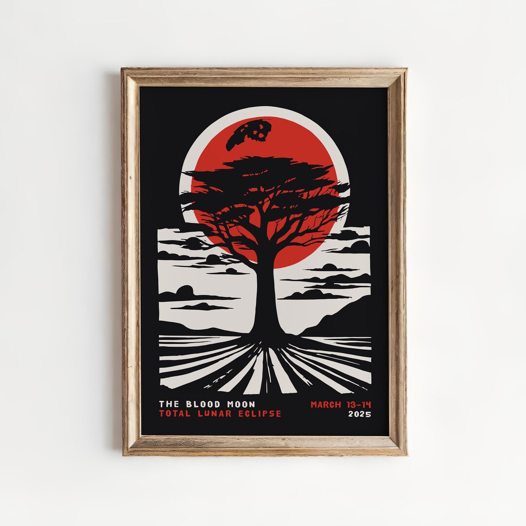 Blood Moon Total Lunar Eclipse Poster March 2025 | Tree Wall Art | Red ...