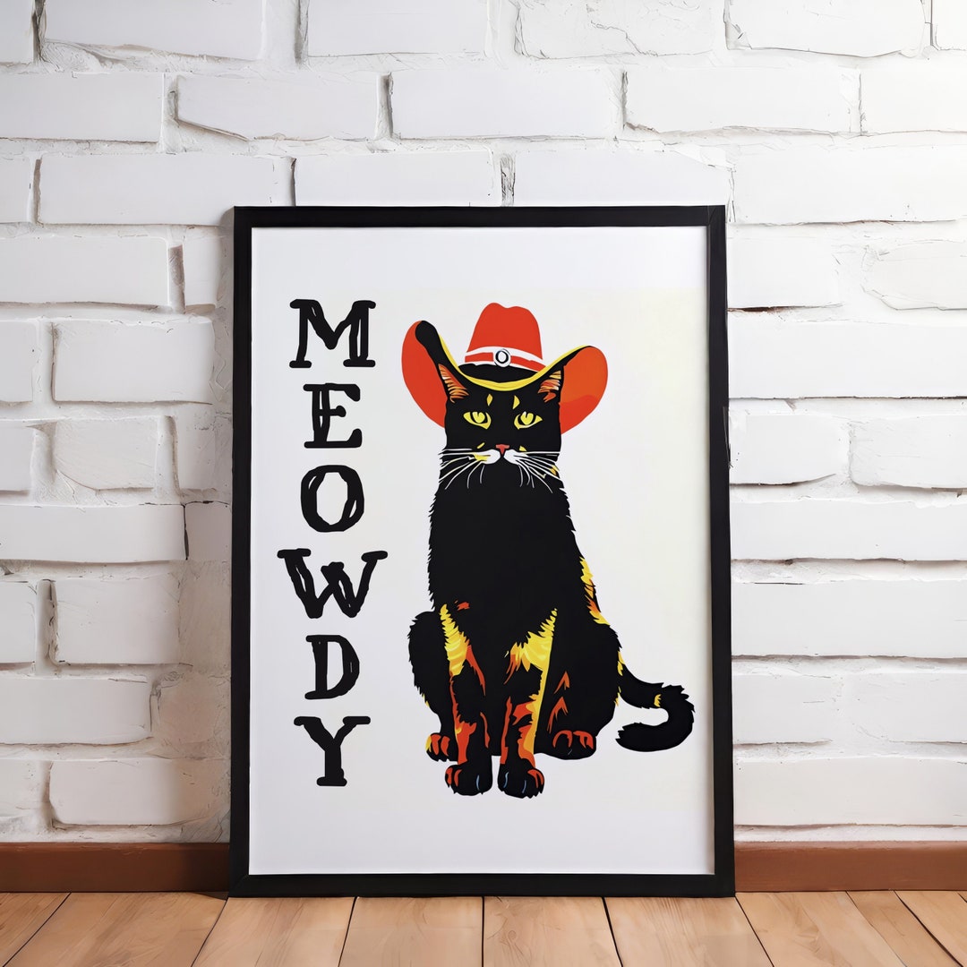 Meowdy Cat Print - Cowboy Poster, Howdy Black Cat, Cat Mom Print ...