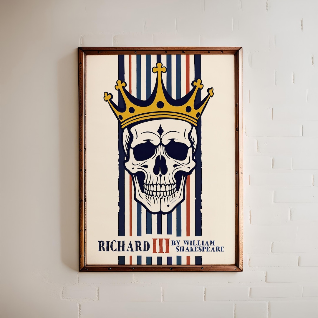 Shakespeare Richard III Play Poster | Royal Skull Crown Artwork ...