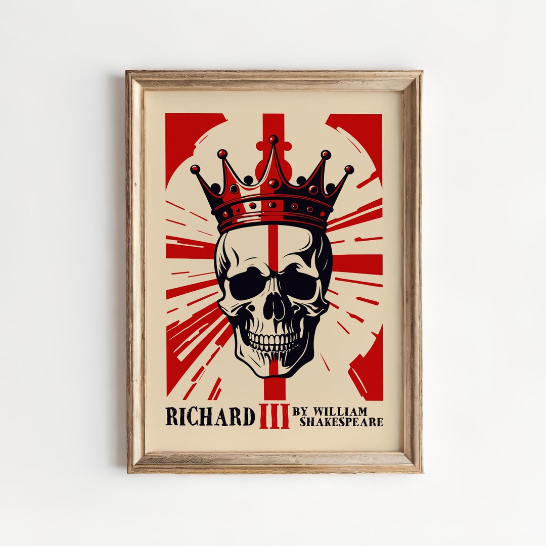 William Shakespeare’s Richard III Poster - Dramatic Literary Wall Decor ...