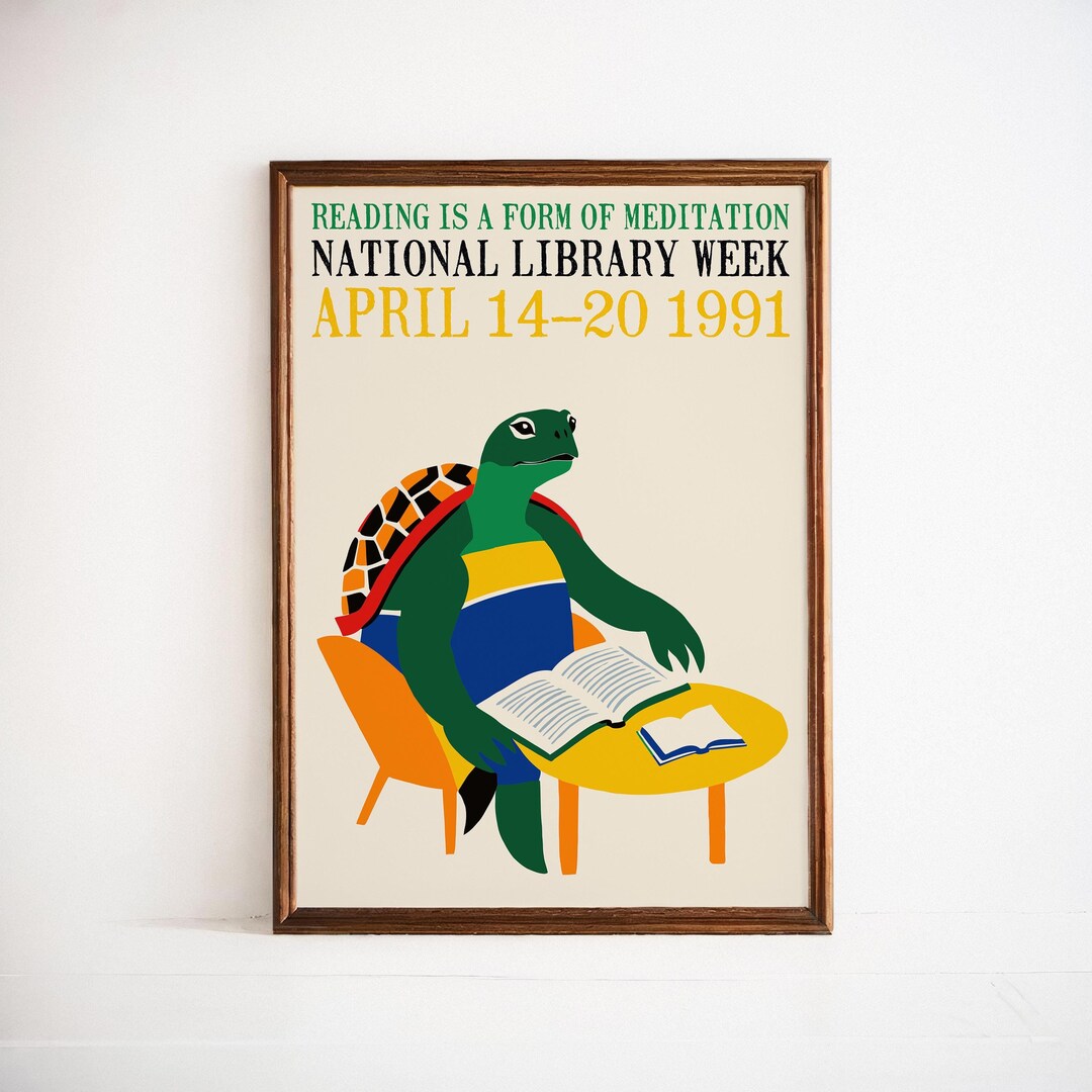 National Library Week 1991 Poster Print - Reading is Meditation, Retro ...