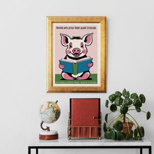 National Library Week Poster - Cute Pig Reading Book - "books Are Your ...