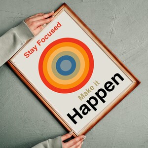 STAY FOCUSED Make It Happen Poster, Inspiration Poster, Affirmational ...